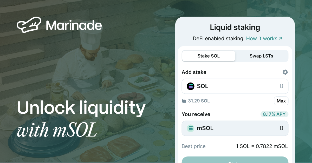 Unlock Liquidity with mSOL – Marinade Liquid Staking